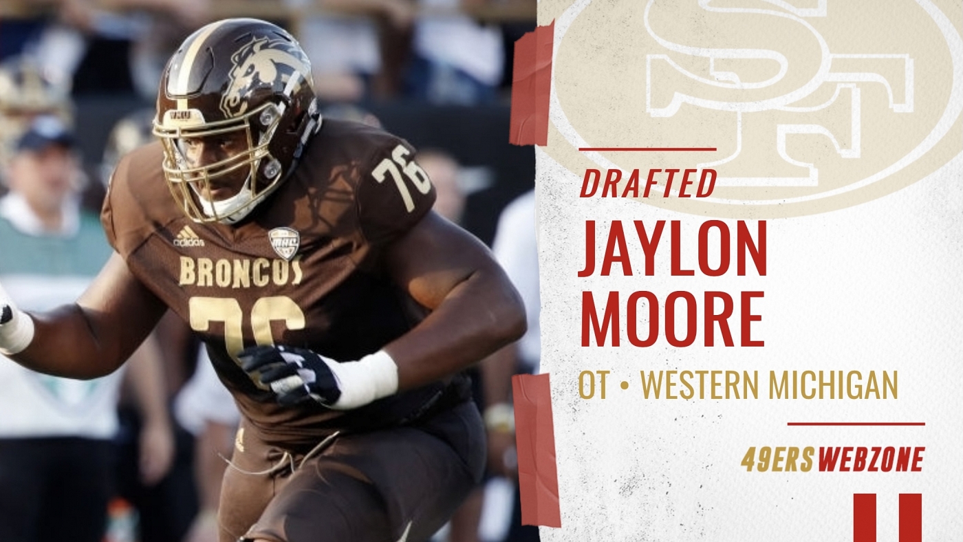 49ers make Western Michigan OT Jaylon Moore a 5th-round draft pick ...